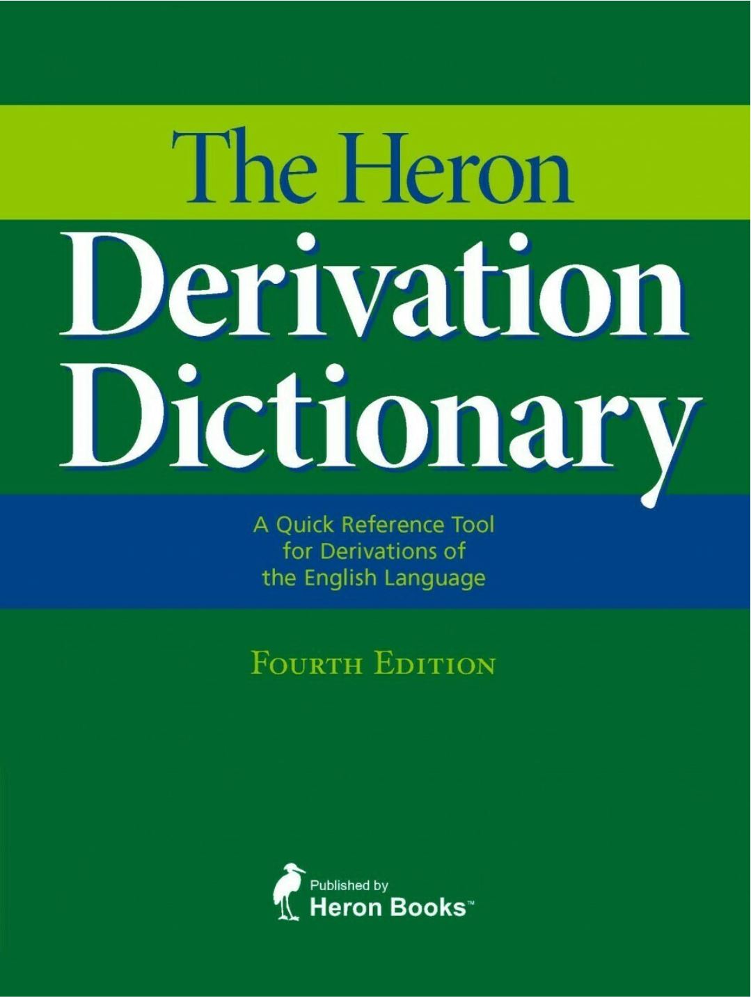 Heron Derivation Dictionary - Applied Scholastics Online