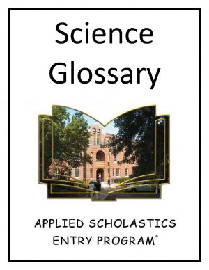 Science Glossary - Applied Scholastics Online